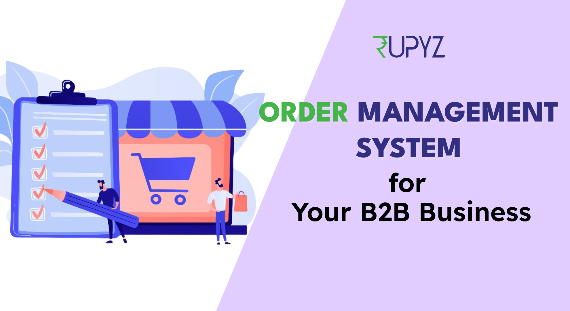 Best Order Management System for Your B2B Business